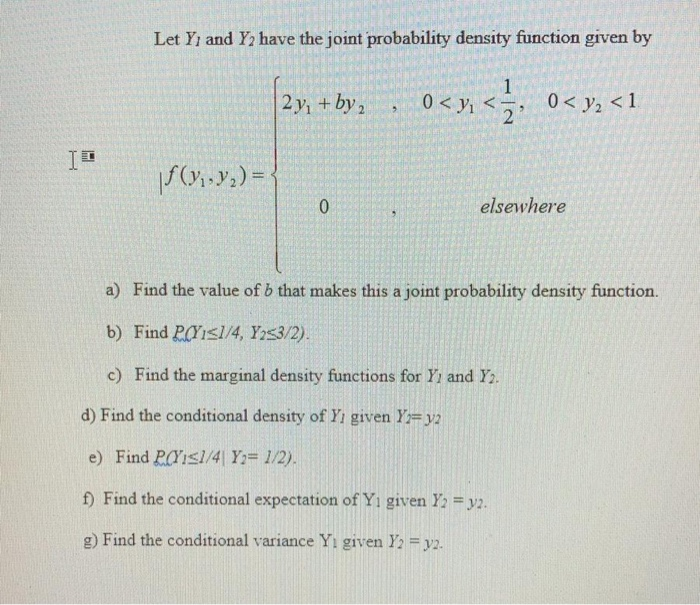 Solved Let Y, and Y2 have the joint probability density | Chegg.com