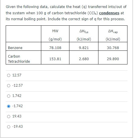 Solved Given the following data, calculate the heat (q) | Chegg.com