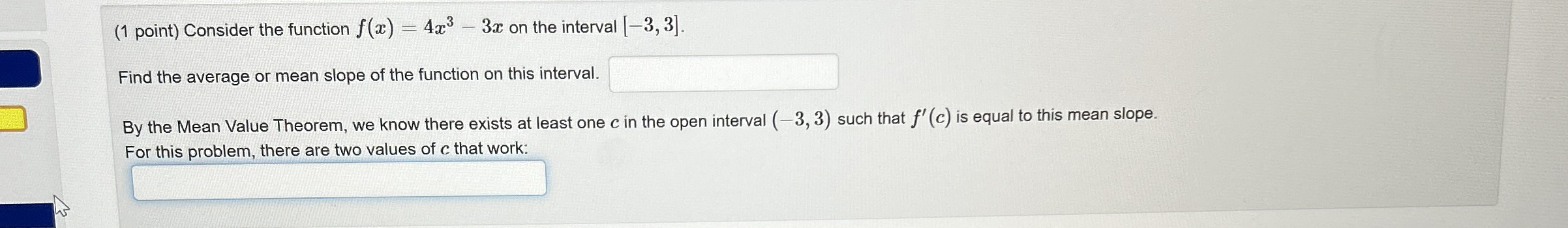 Solved (1 ﻿point) ﻿Consider the function f(x)=4x3-3x ﻿on the | Chegg.com