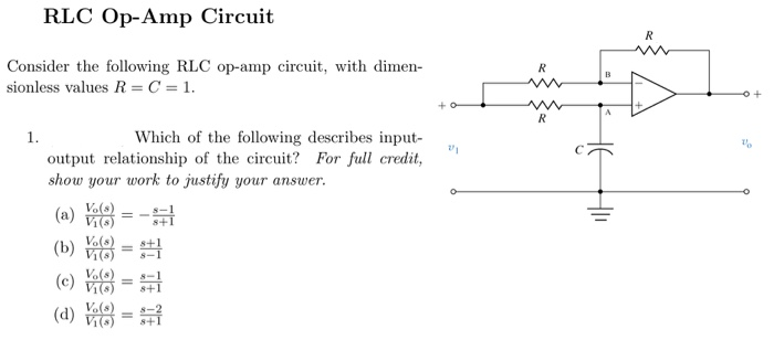 Solved RLC Op-Amp Circuit Consider the following RLC op-amp | Chegg.com