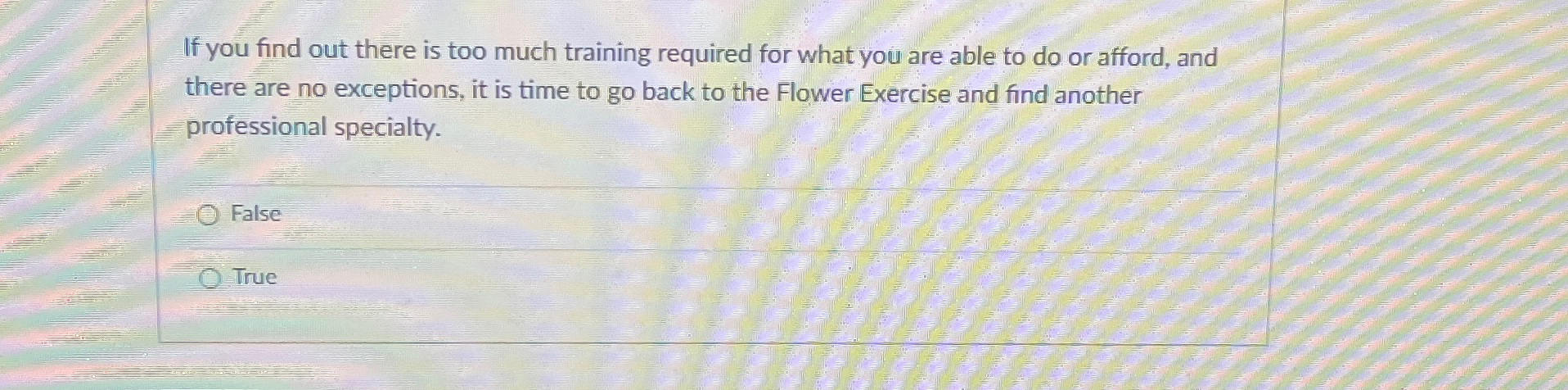 Solved If you find out there is too much training required | Chegg.com