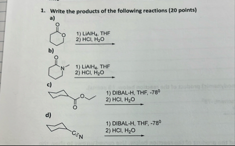 Solved Write the products of the following reactions ( 20 | Chegg.com