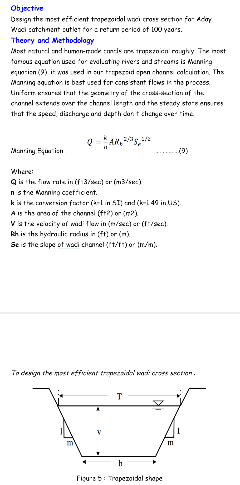 Solved Objective Design the most efficient trapezoidal wadi | Chegg.com