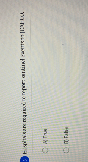 Solved Hospitals are required to report sentinel events to | Chegg.com