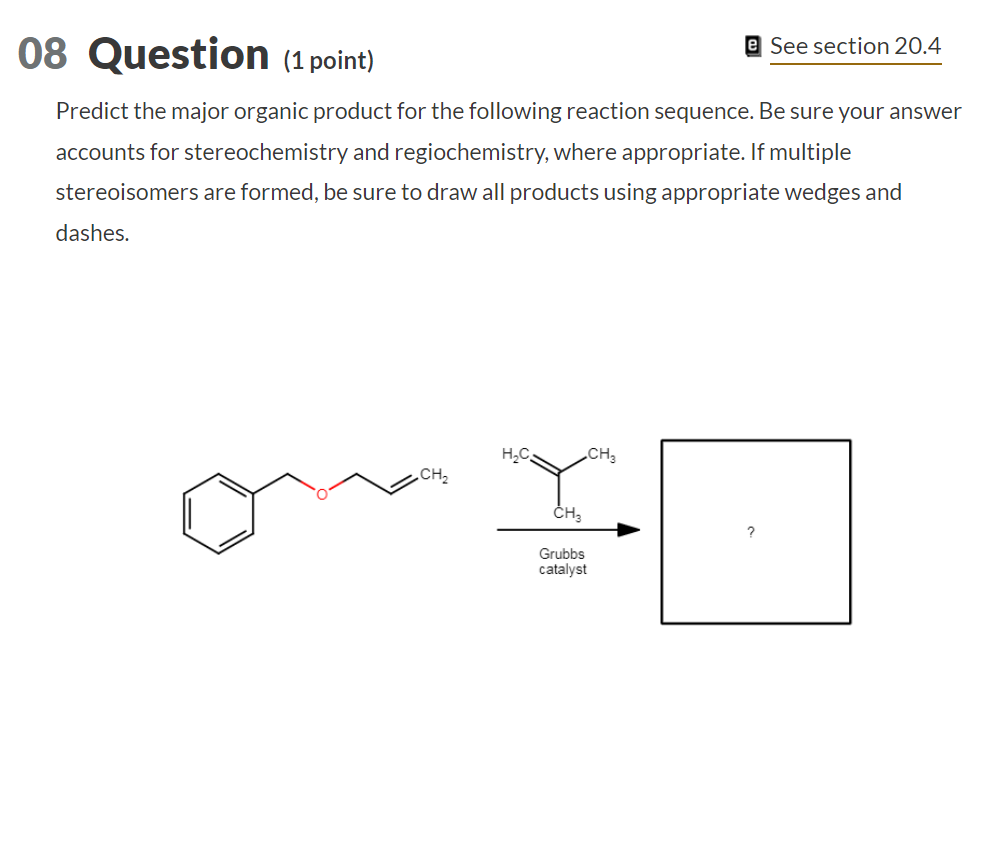 08 Question (1 point)Predict the major organic | Chegg.com 08 Question (1 point)Predict the major organic | Chegg.com