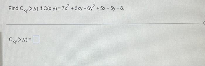 Solved Find fx(7,−9) if f(x,y)=9x2+9xy−8y2+9x−6y−4 | Chegg.com