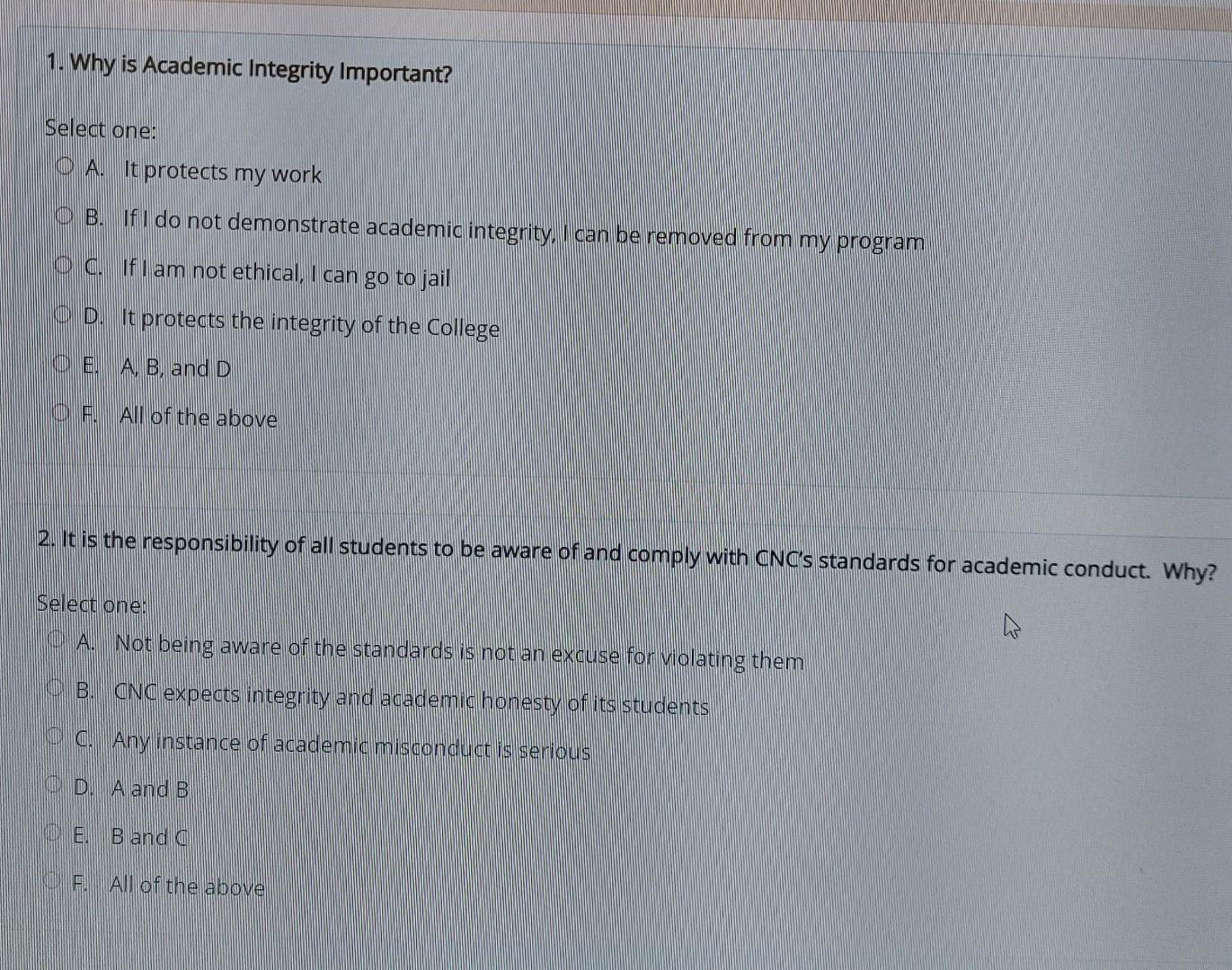 1. Why is Academic Integrity Important? Select one: | Chegg.com