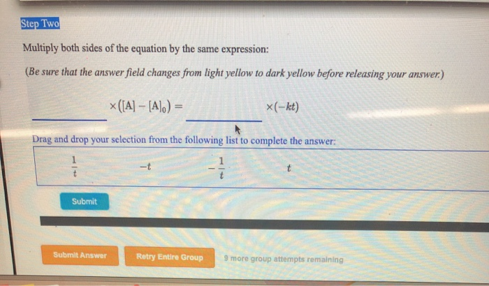 Solved Step Two Multiply both sides of the equation by the | Chegg.com