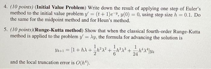 Solved 4. (10 points) (Initial Value Problem) Write down the | Chegg.com