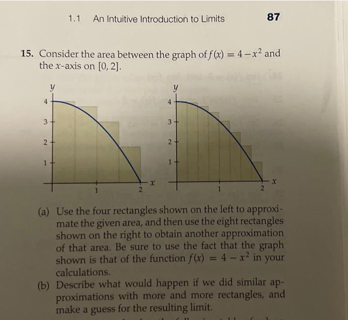 Solved 1.1 An Intuitive Introduction to Limits 87 15. | Chegg.com