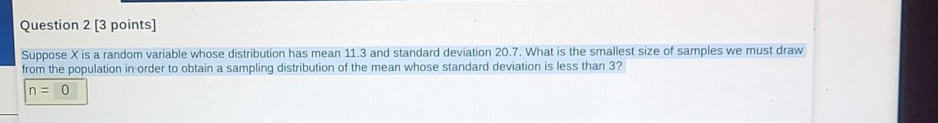 Solved Suppose X Is A Random Variable Whose Distribution Has