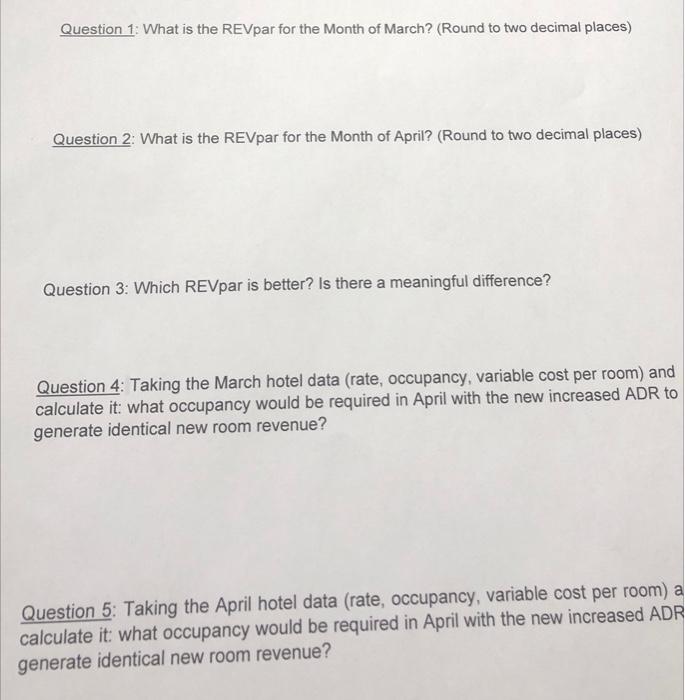 Solved Question 1: What is the REVpar for the Month of | Chegg.com