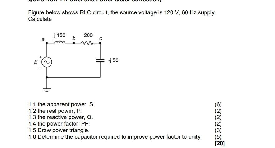 Solved Figure below shows RLC circuit, the source voltage is | Chegg.com
