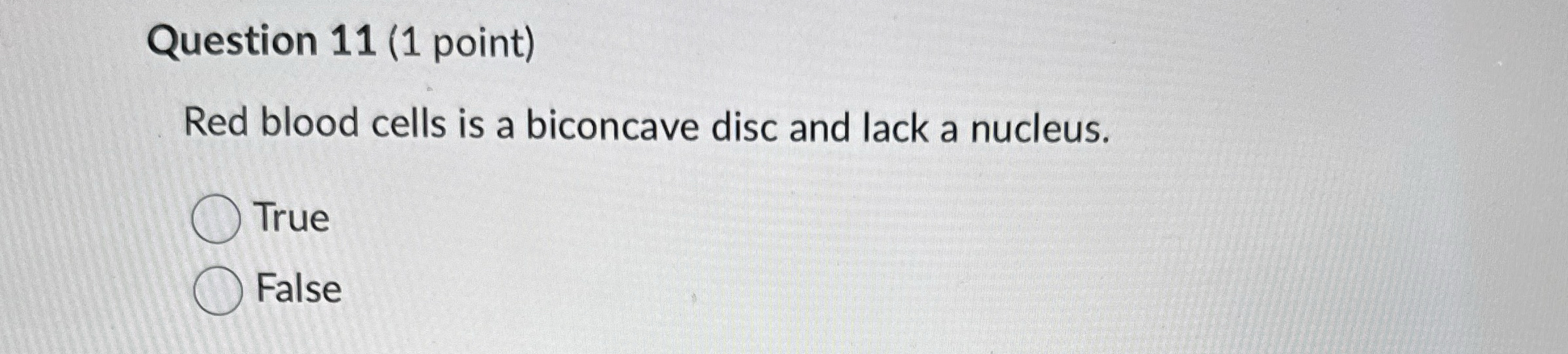 Solved Question 11 (1 ﻿point)Red blood cells is a biconcave | Chegg.com