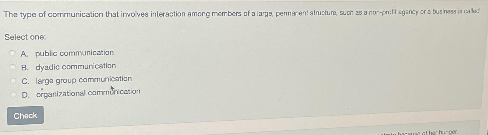 Solved The type of communication that involves interaction | Chegg.com