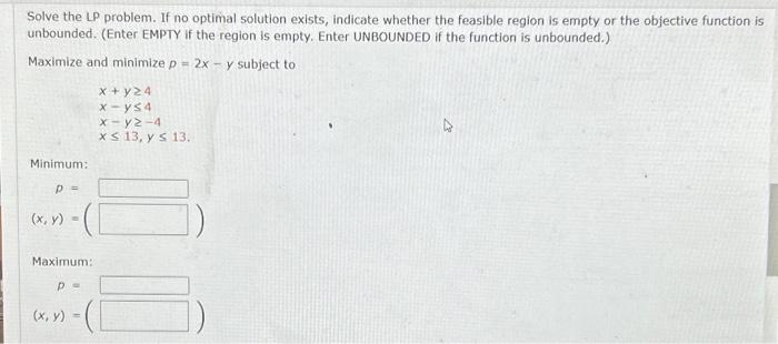 Solved Solve the LP problem. If no optimal solution exists, | Chegg.com