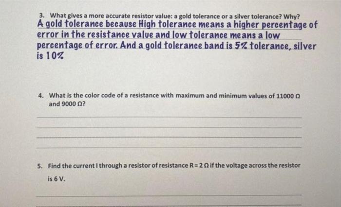 Solved 3. What gives a more accurate resistor value: a gold | Chegg.com