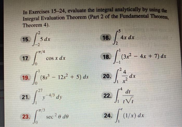 Solved In Exercises 15-24, evaluate the integral | Chegg.com