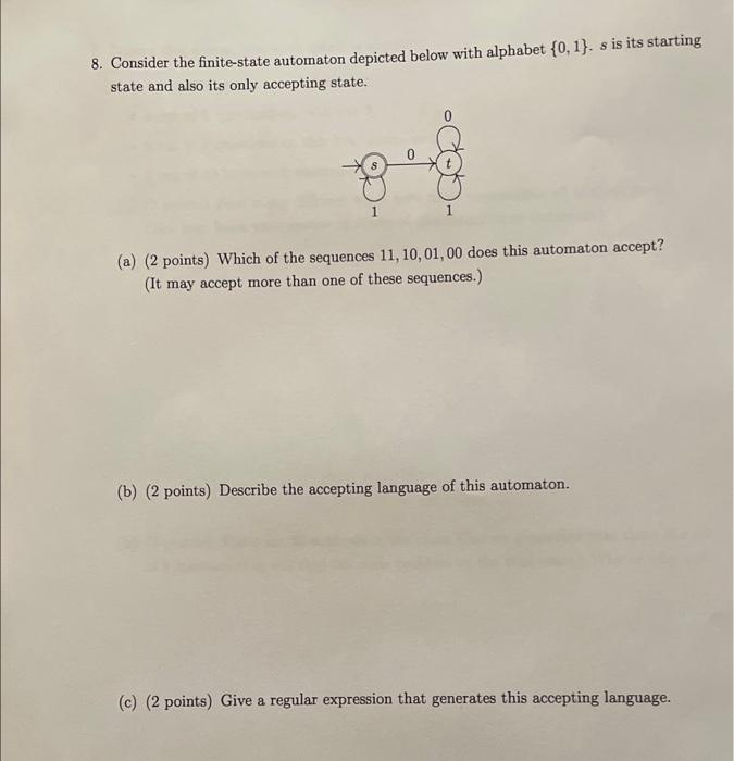 Solved 8. Consider the finite-state automaton depicted below | Chegg.com