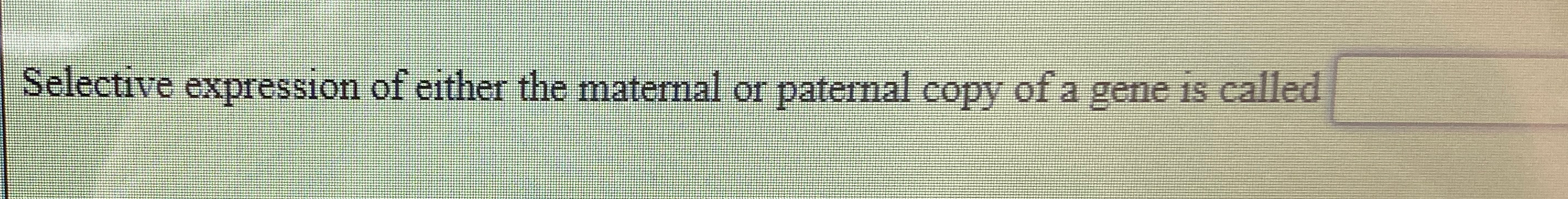 Selective Expression Of Either The Maternal Or