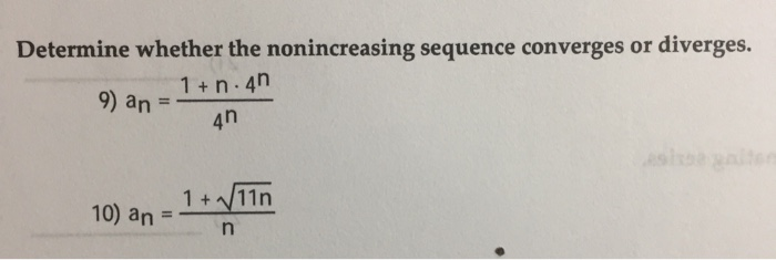 Solved Determine whether the nonincreasing sequence | Chegg.com
