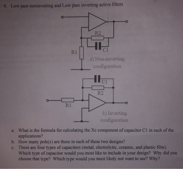 Solved 6. Low pass noninverting and Low pass inverting | Chegg.com