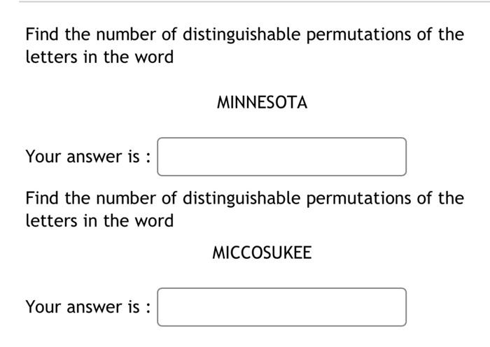 Solved Find The Number Of Distinguishable Permutations Of