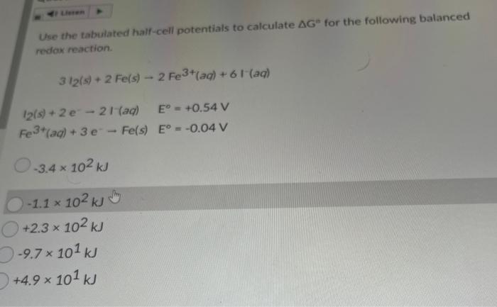 Solved Use The Tabulated Half Cell Potentials To Calculate