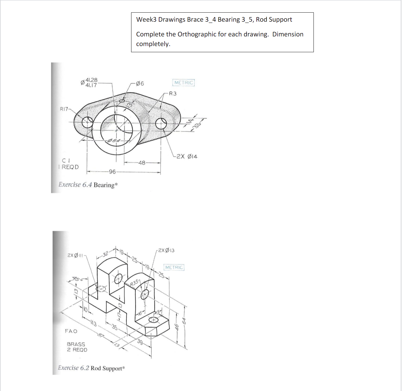 Week3 ﻿Drawings: (Bearing, ﻿Rod Support)Complete the | Chegg.com