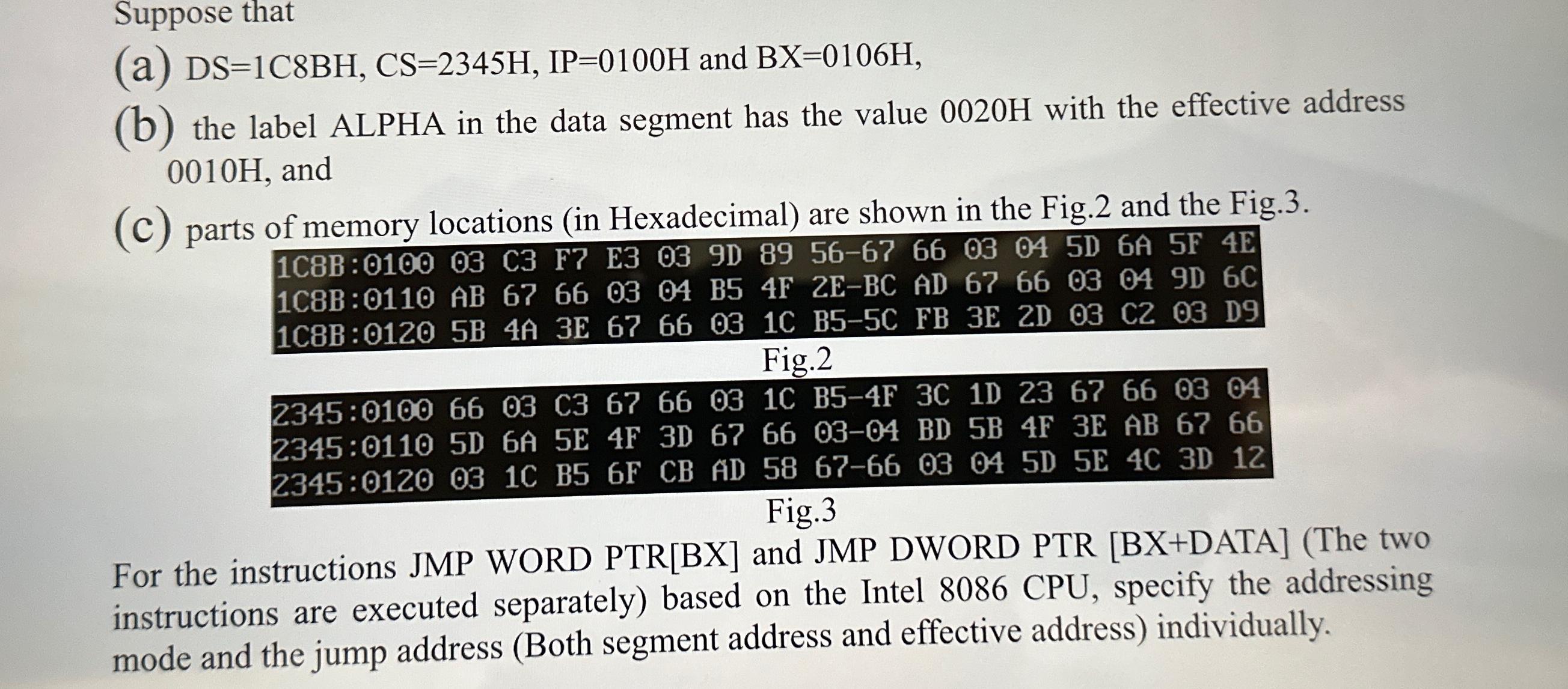 Suppose that(a) }{8BH},CS=2345H,IP=0100H ﻿and | Chegg.com