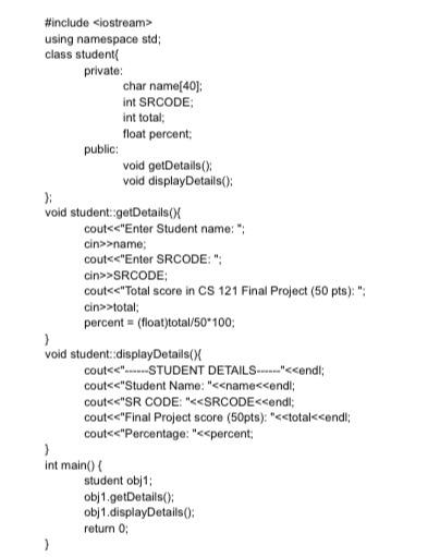Solved #include using namespace std; class student private: | Chegg.com