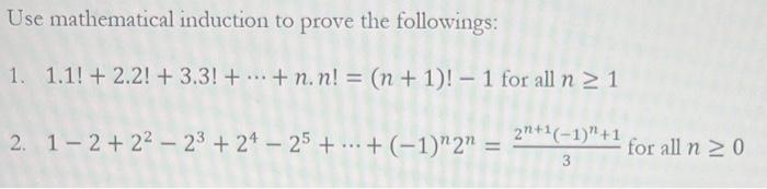 Solved Use mathematical induction to prove the followings: | Chegg.com