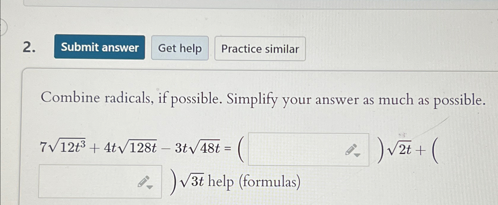 Solved Combine radicals, if possible. Simplify your answer | Chegg.com