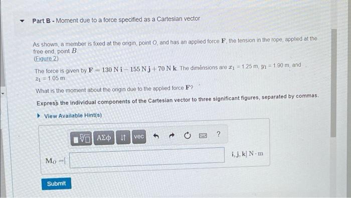 Solved Moment of a Force Vector Formulation
