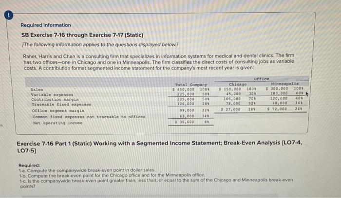 Solved Required information SB Exercise 7-16 through | Chegg.com