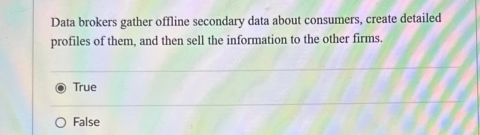 Solved Data brokers gather offline secondary data about | Chegg.com