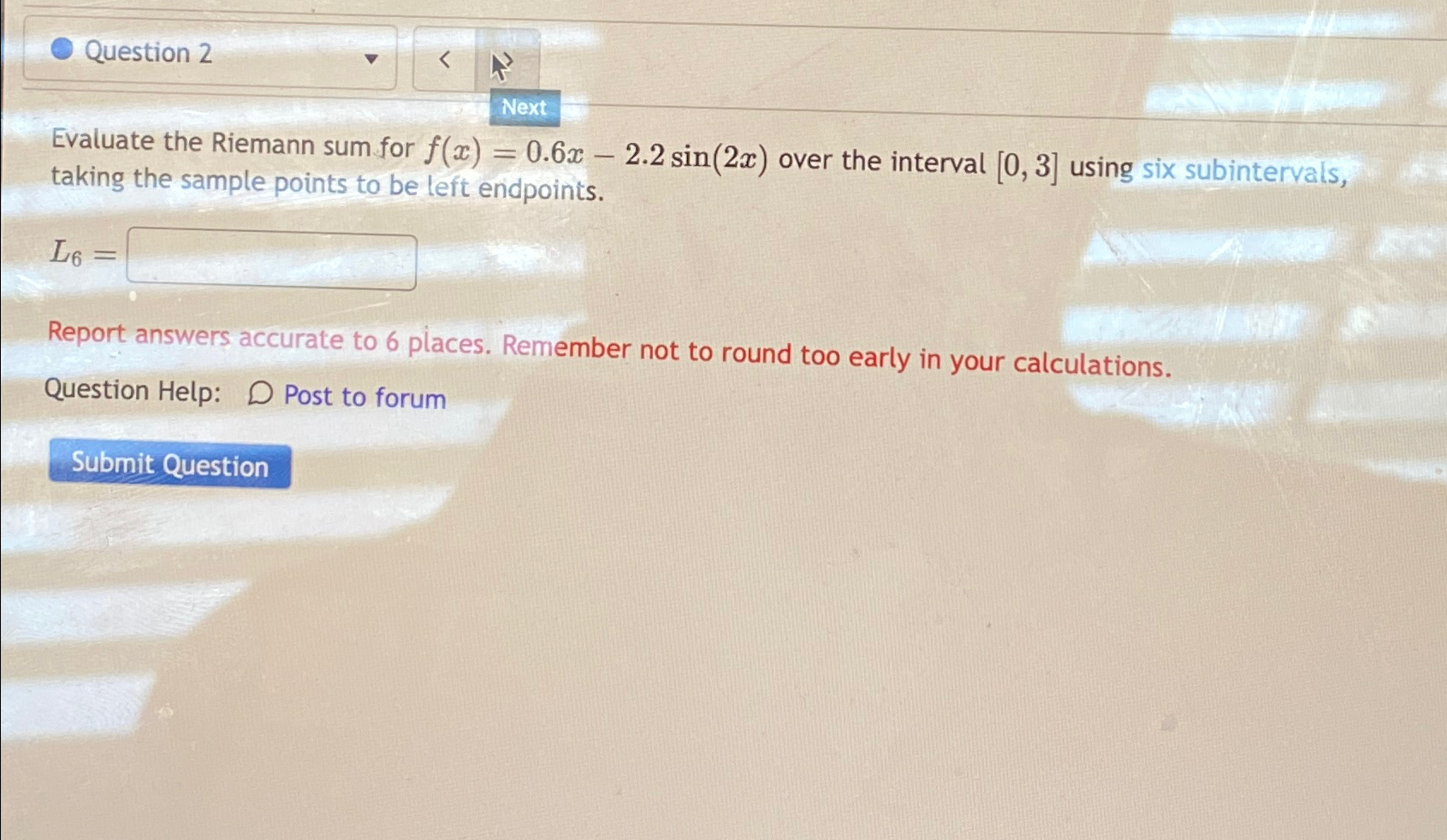 Solved Question 2NextEvaluate the Riemann sum for | Chegg.com