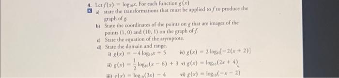 Solved 4. Let f(x)=log10x. For cach function g(x) [E] a) | Chegg.com