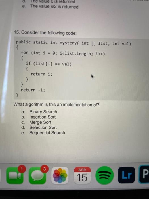 Solved The value is returned e. The value x/2 is returned | Chegg.com