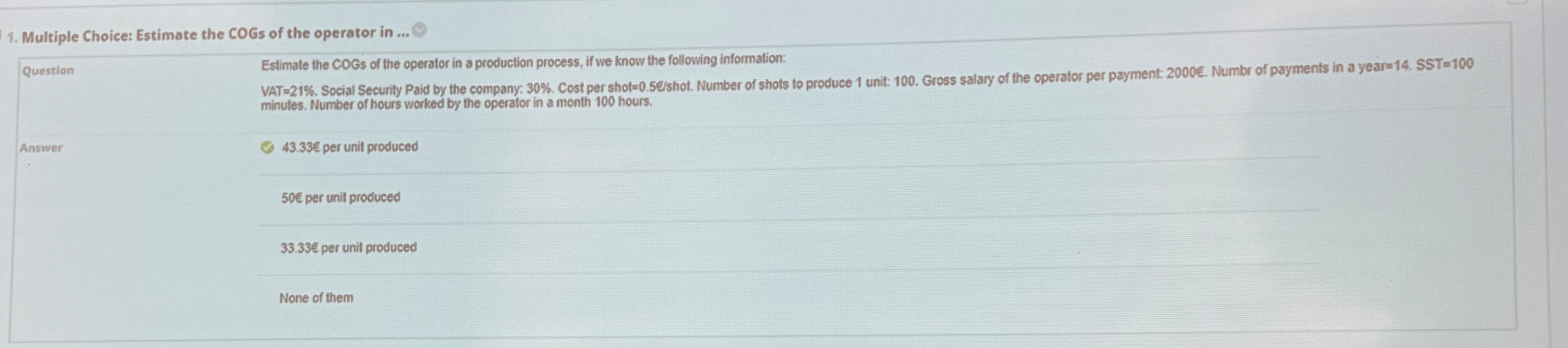 Solved Estimate the COGs of the operator in a production | Chegg.com