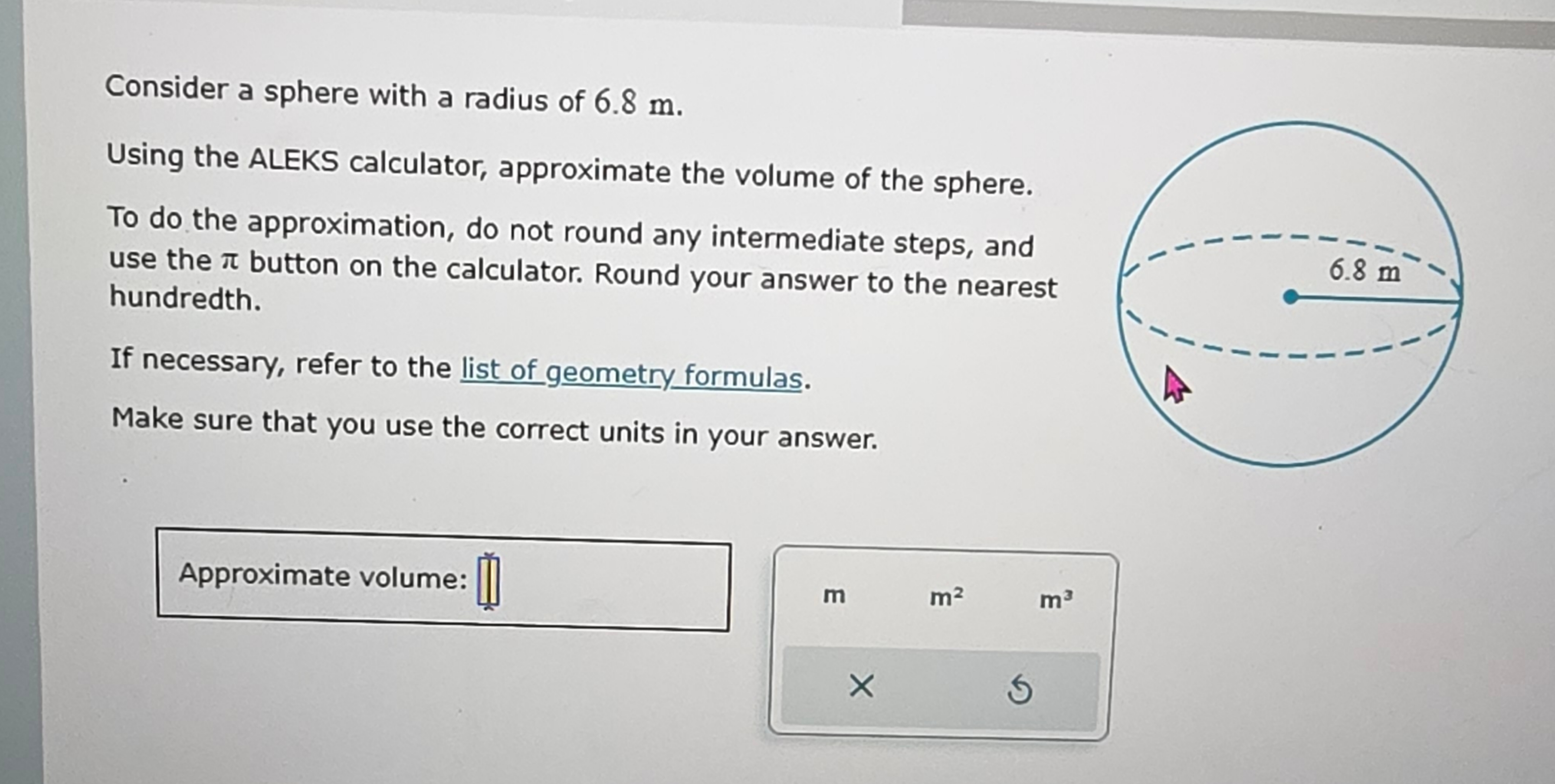 Solved Consider a sphere with a radius of 6.8 ﻿m .Using the | Chegg.com