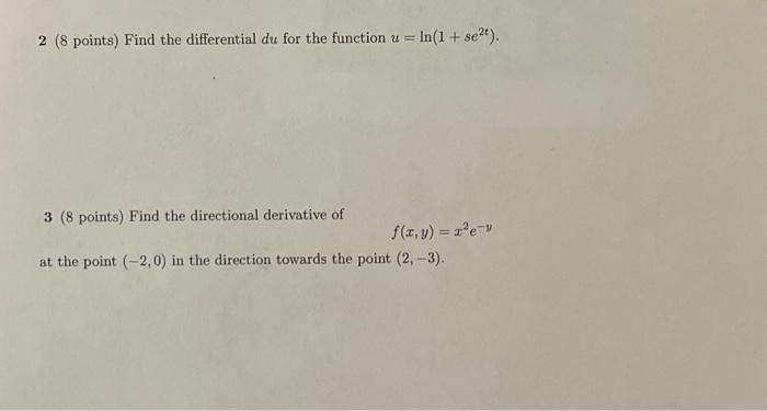 Solved 2 (8 points) Find the differential du for the | Chegg.com Solved 2 (8 points) Find the differential du for the | Chegg.com