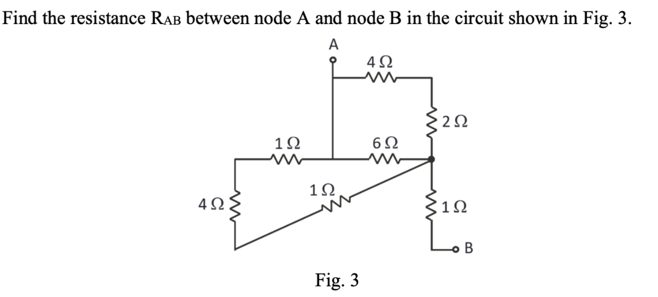 Solved Find the resistance RAB ﻿between node A and node B | Chegg.com