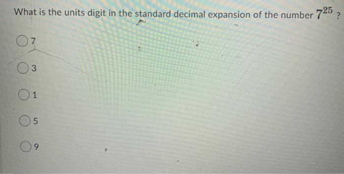 Solved What is the units digit in the standard decimal | Chegg.com