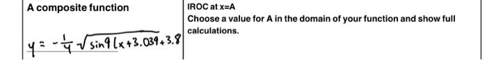 Solved A composite function IROC at x=A Choose a value for A | Chegg.com