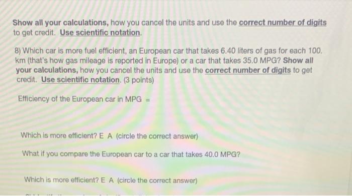 Solved Show all your calculations, how you cancel the units | Chegg.com