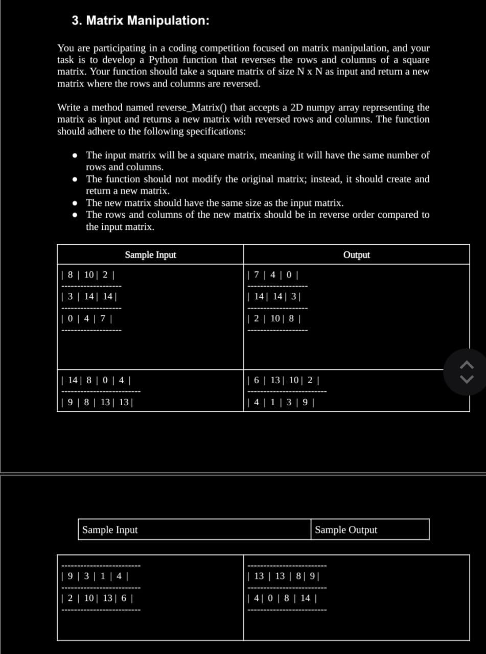 Solved Matrix Manipulation:You are participating in a coding | Chegg.com Solved Matrix Manipulation:You are participating in a coding | Chegg.com