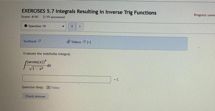 Solved EXERCISES 5.7 Integrals Resulting in Inverse Trig | Chegg.com