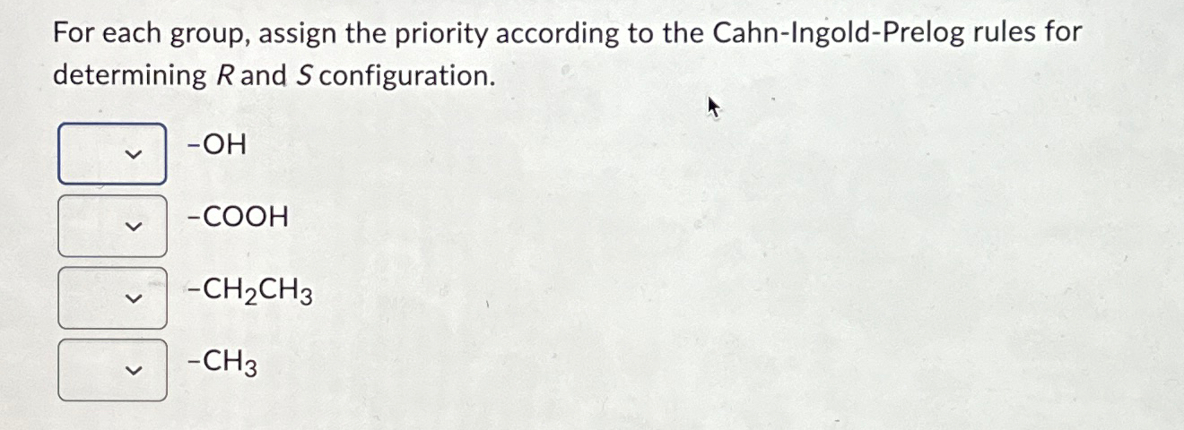 For each group, assign the priority according to the | Chegg.com