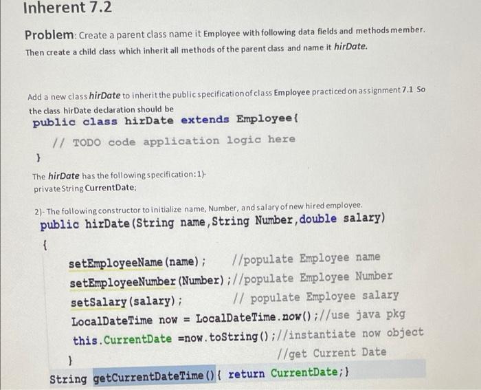 Solved Inherent 7.2 Problem: Create a parent class name it | Chegg.com